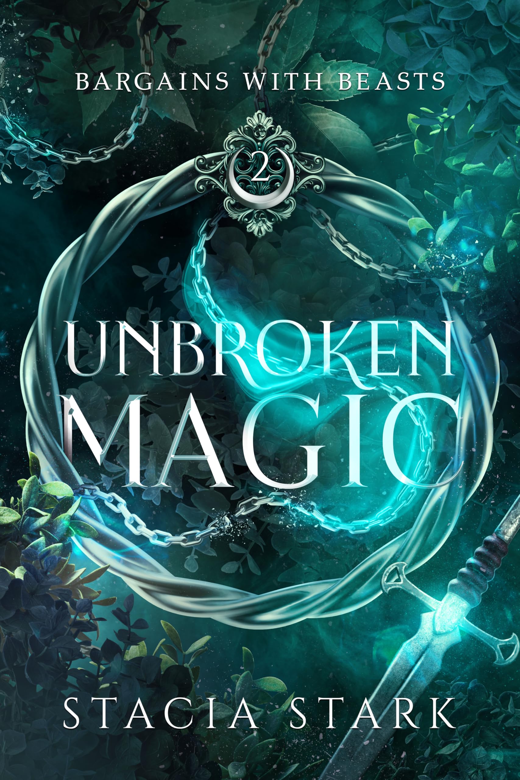 Unbroken Magic | Stacia Stark